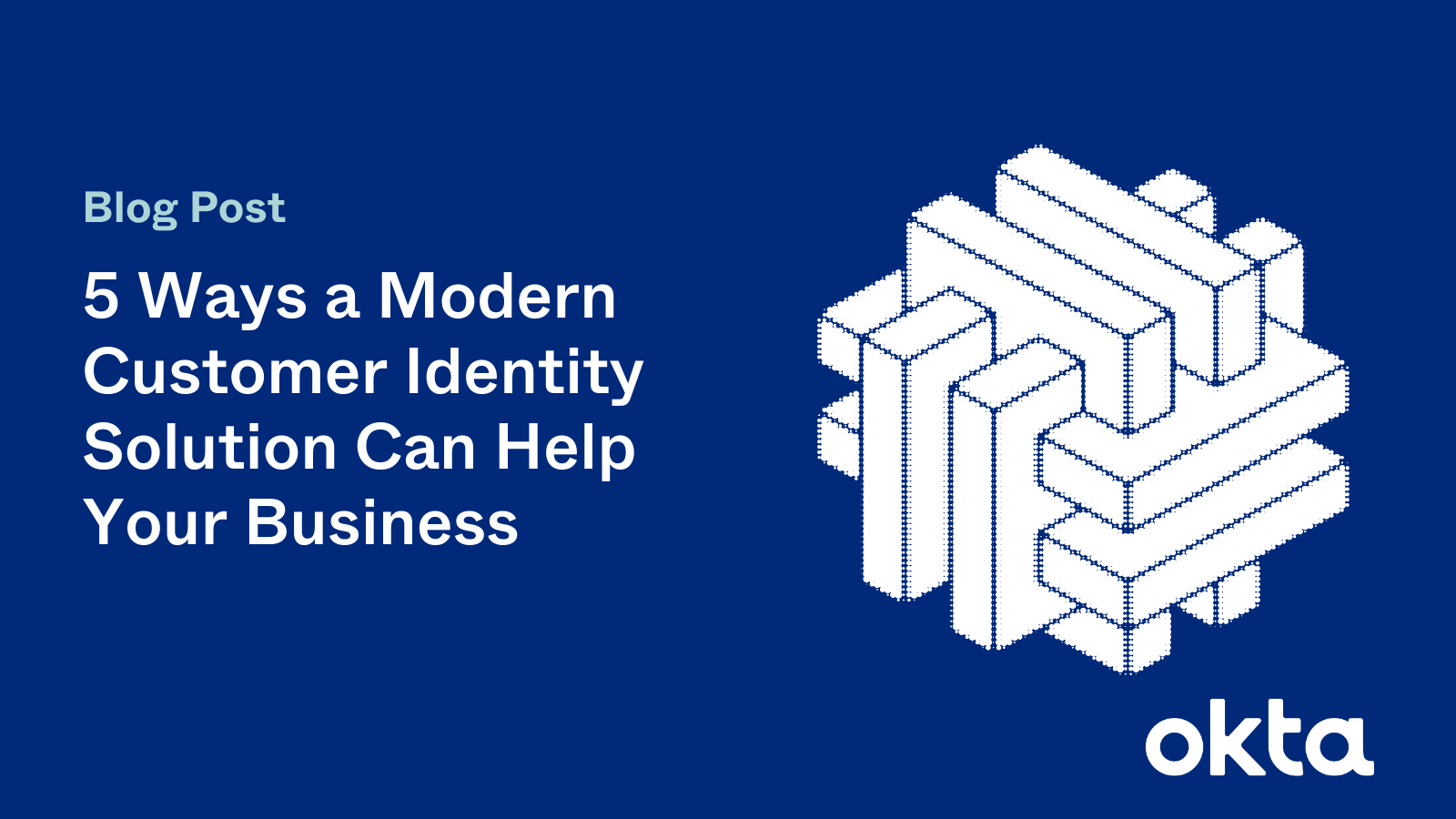 5 Ways a Modern Customer Identity Solution Can Help Your Business | Okta UK